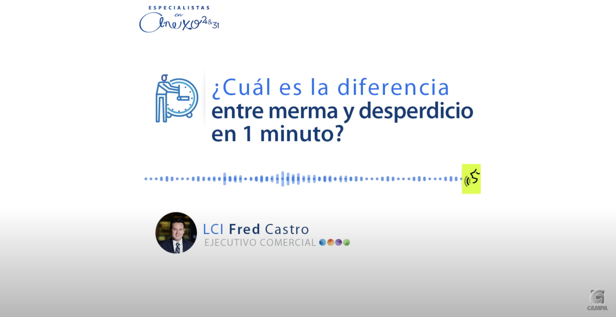 ¿Cuál es la diferencia entre merma y desperdicio? En un minuto - Campa